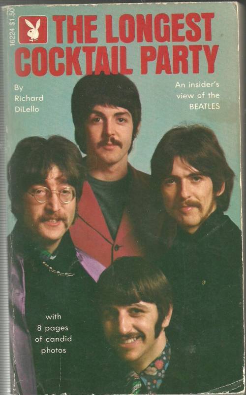 Book Review: “The Longest Cocktail Party” by Richard DiLello | Beatles ...
